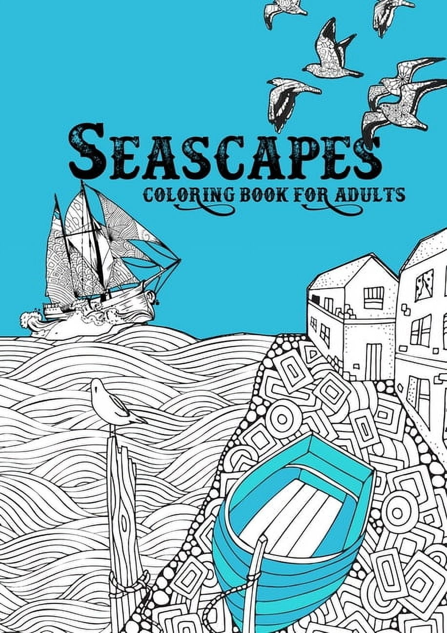 Seascapes Coloring Book for Adults: ocean coloring book for adults ...