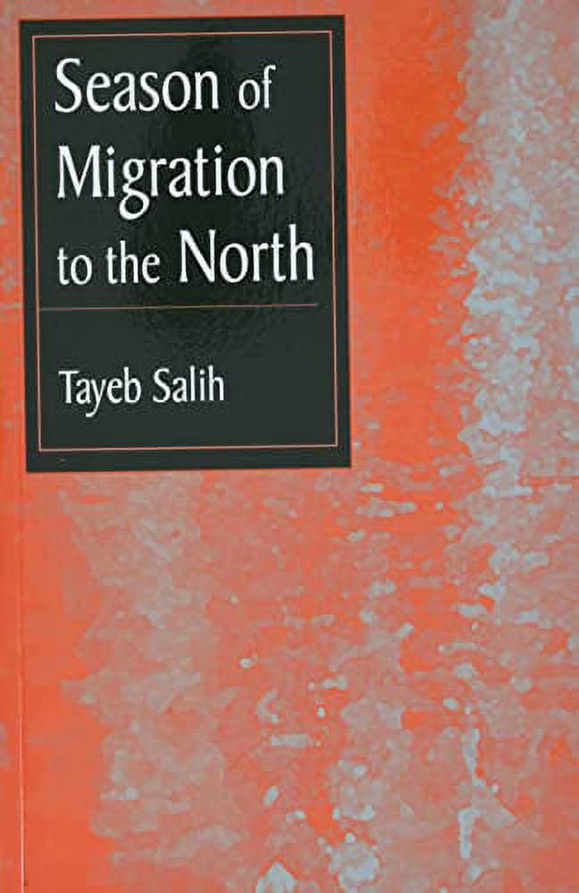 Pre-Owned Season of Migration to the North Paperback - Walmart.com