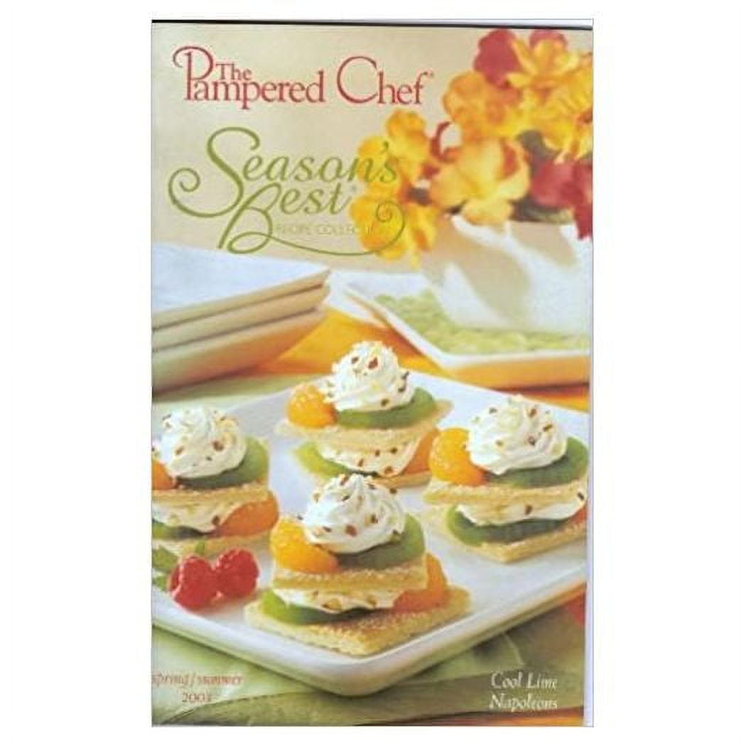 Season's Best Recipe Collection Spring/Summer 2003 (The Pampered Chef ...
