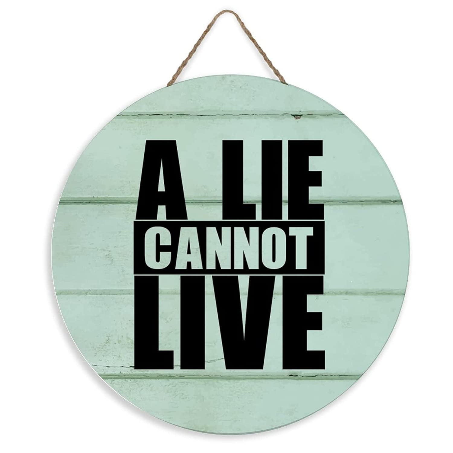 Seasonal Welcome Sign Front Door Decoration, A Lie Cannot Live Wooden ...