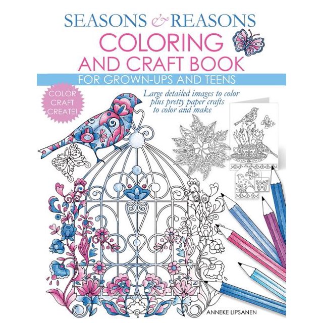 Seasons And Reasons Coloring And Craft Book: Large Detailed Images To ...