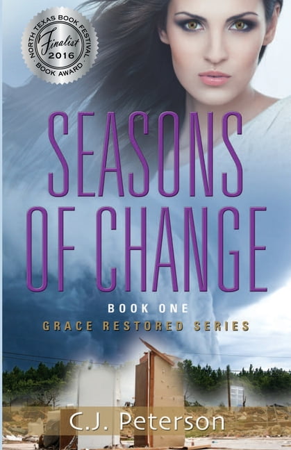 Grace Restored Seasons of Change: Grace Restored Series, Book 1, Book 1 ...