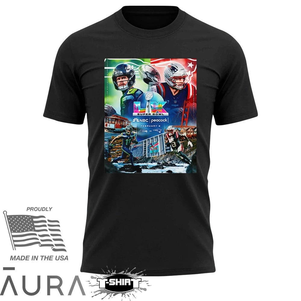 Seattle vs New England At Super Bowl LX On February 8 2026 T-Shirt ...
