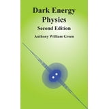 Second Edition: Dark Energy Physics: Second Edition (Paperback ...