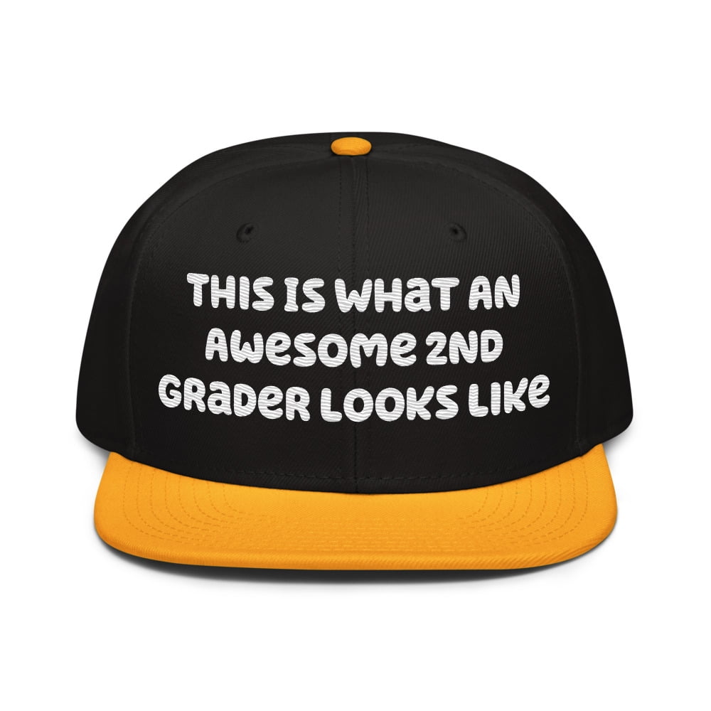 Second Grade Back To School Snapback Hat, This Is What An Awesome 2nd ...