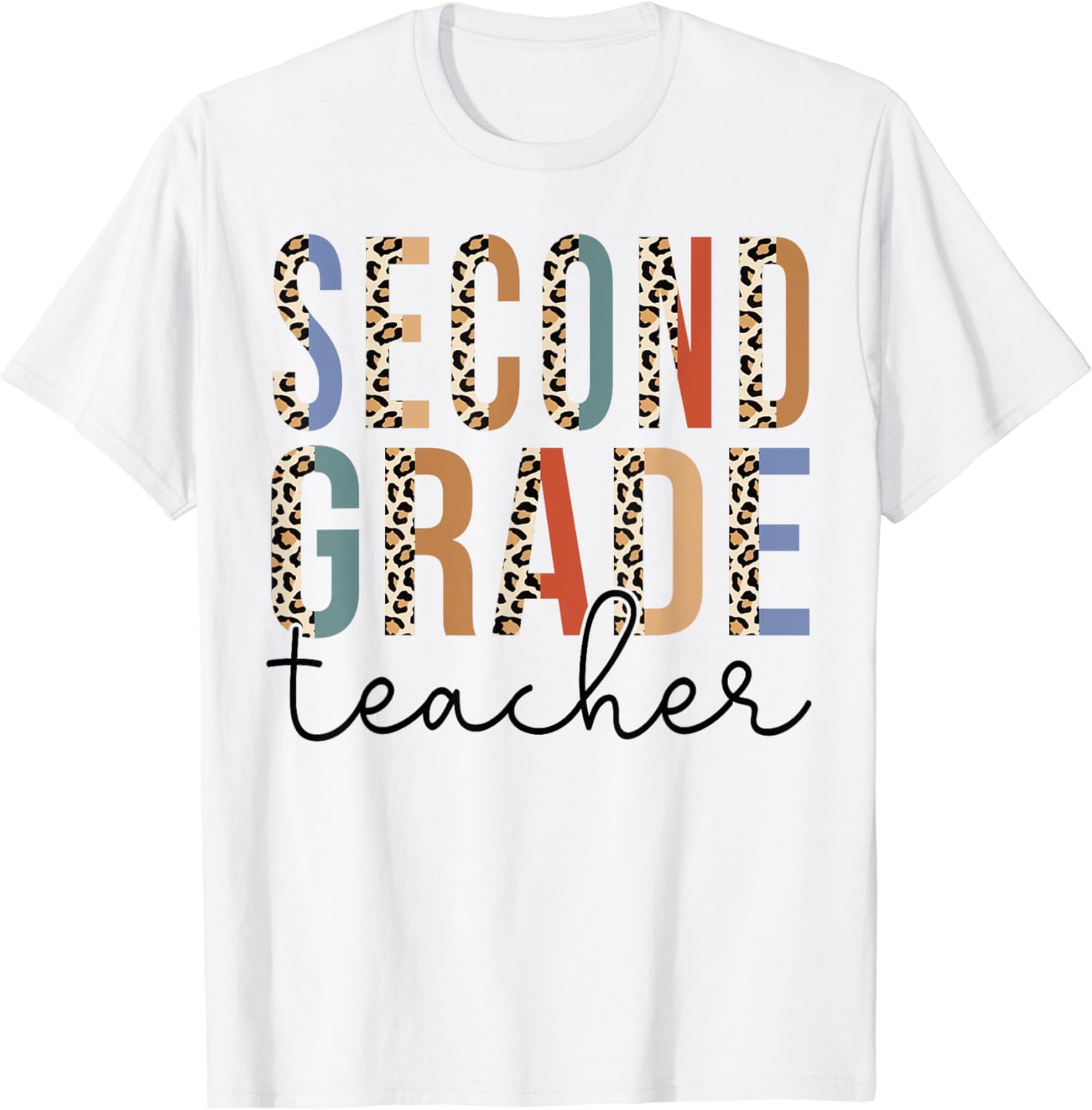 Second Grade Teacher Leopard Teacher's Day Back To School T-Shirt ...