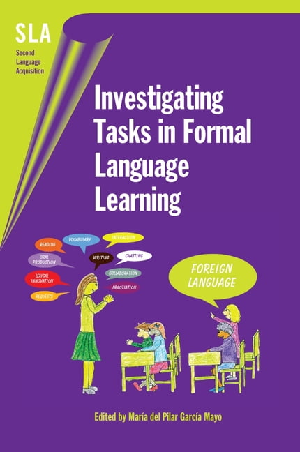 Second Language Acquisition Investigating Tasks Formal Language Lehb ...