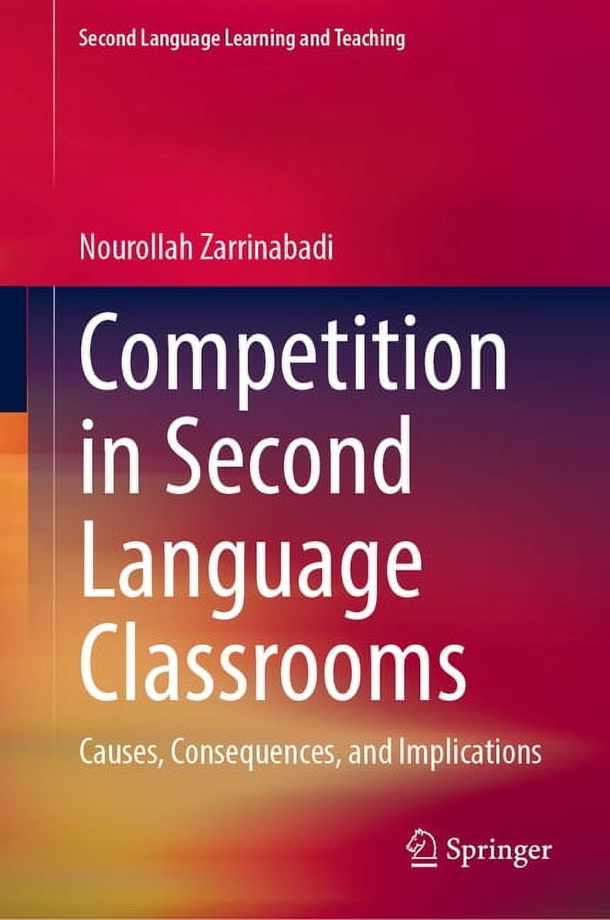 Second Language Learning and Teaching Competition in Second Language ...