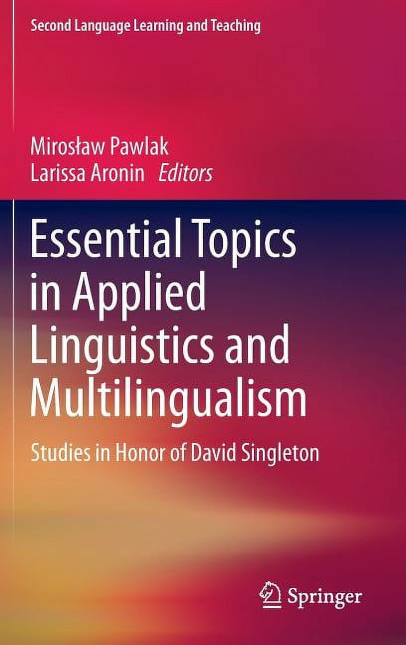 Second Language Learning and Teaching Essential Topics in Applied ...