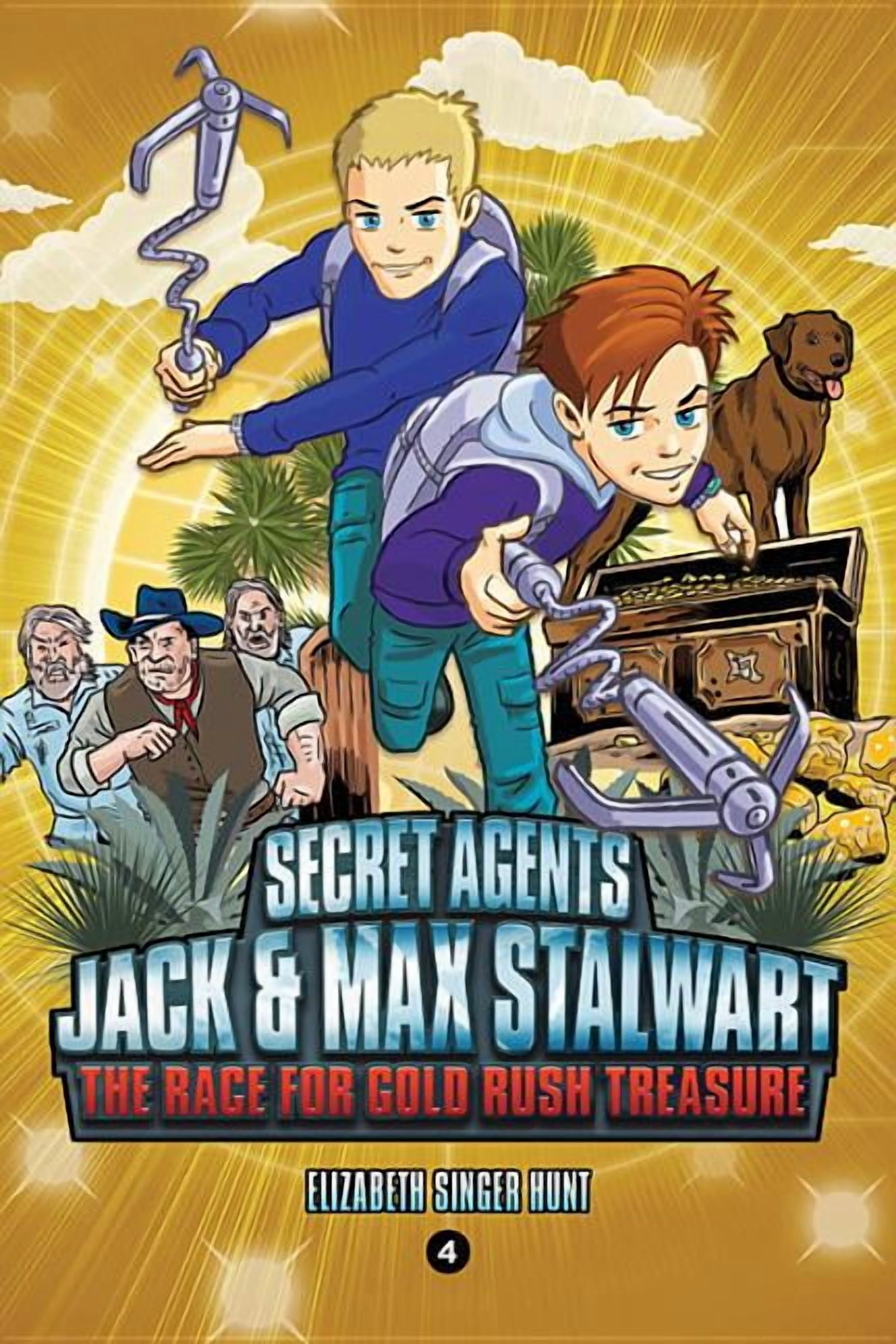 Secret Agents Jack and Max Stalwart Secret Agents Jack and Max Stalwart ...