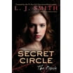 Secret Circle The Secret Circle: The Captive Part II and the Power ...