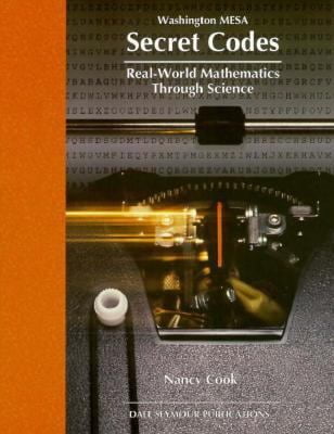 Pre-Owned Secret Codes: Real-World Mathematics Through Science ...