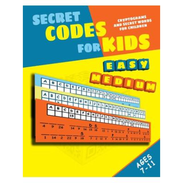 Secret Codes for Kids : Cryptograms and Secret Words for Children ...
