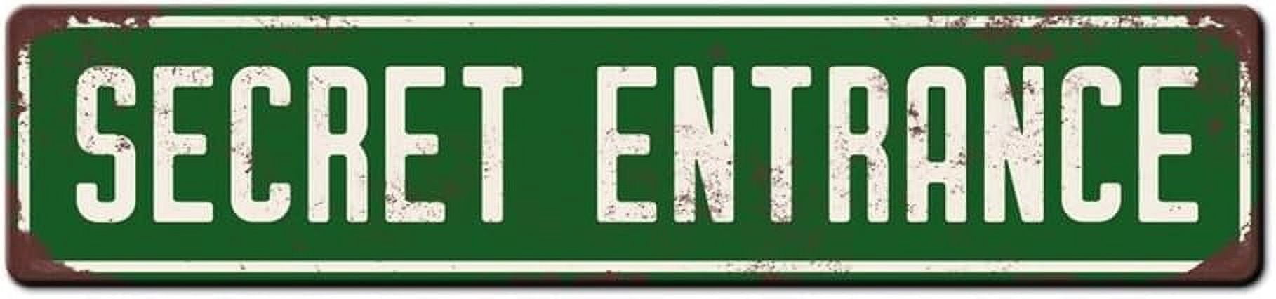 Secret Entrance Street Sign Metal Tin Signs, Secret Entrance Wall Decor ...