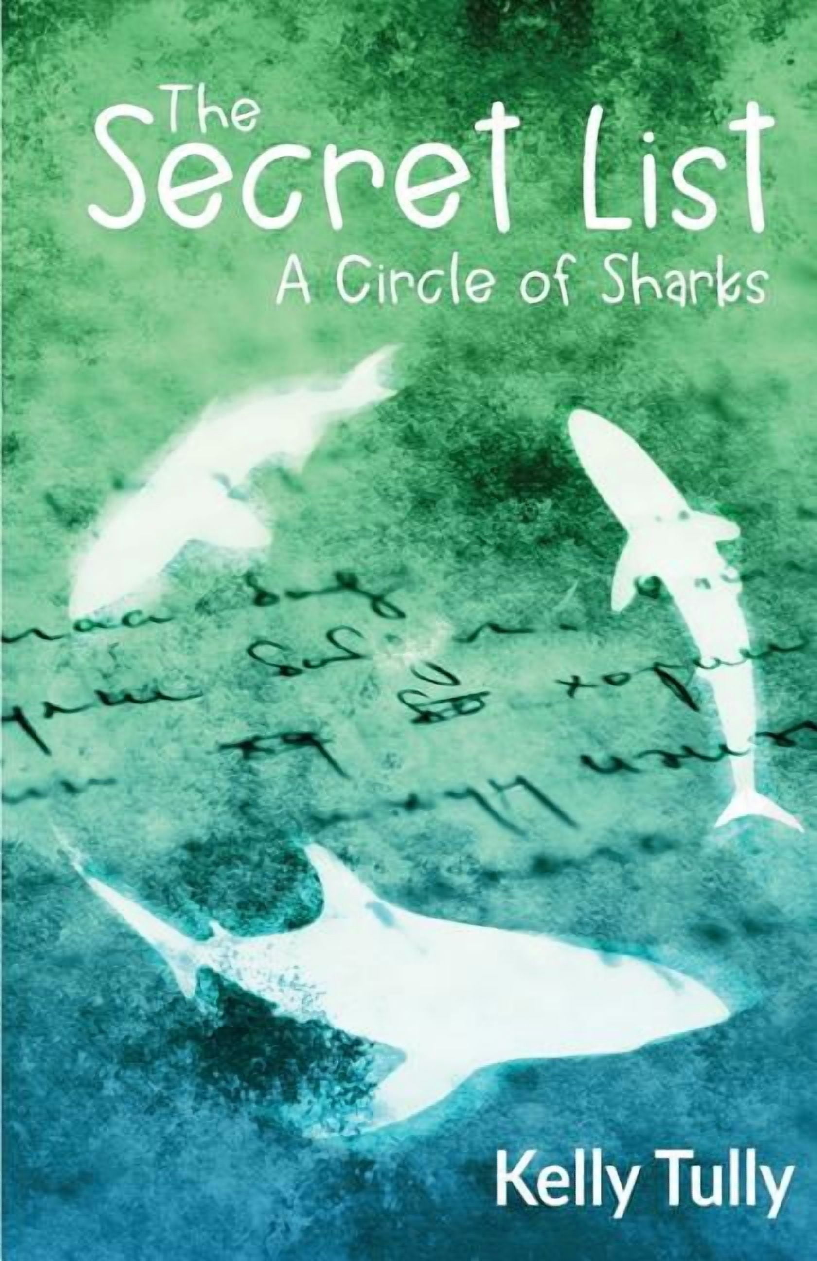 Secret List A Circle of Sharks: The Secret List, Book 3, (Paperback ...