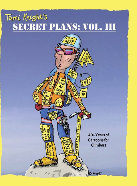 Secret Plans: 40+ Years of Cartoons for Climbers, (Hardcover) - Walmart.com