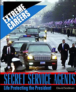 Pre-Owned Secret Service: Life Protecting the President (Library ...