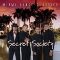 Secret Society - Miami Dance Classics - Music & Performance - CD ...