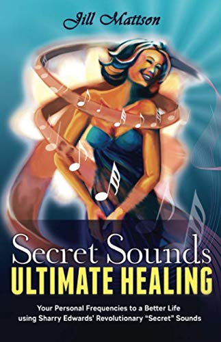 Pre-Owned Secret Sounds ~ Ultimate Healing: Your Personal Frequencies ...