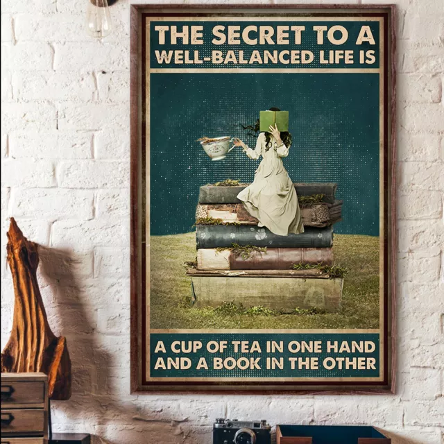 The Secret To A Well Balanced Life Is A Cup Of Tea In One Hand Reading ...