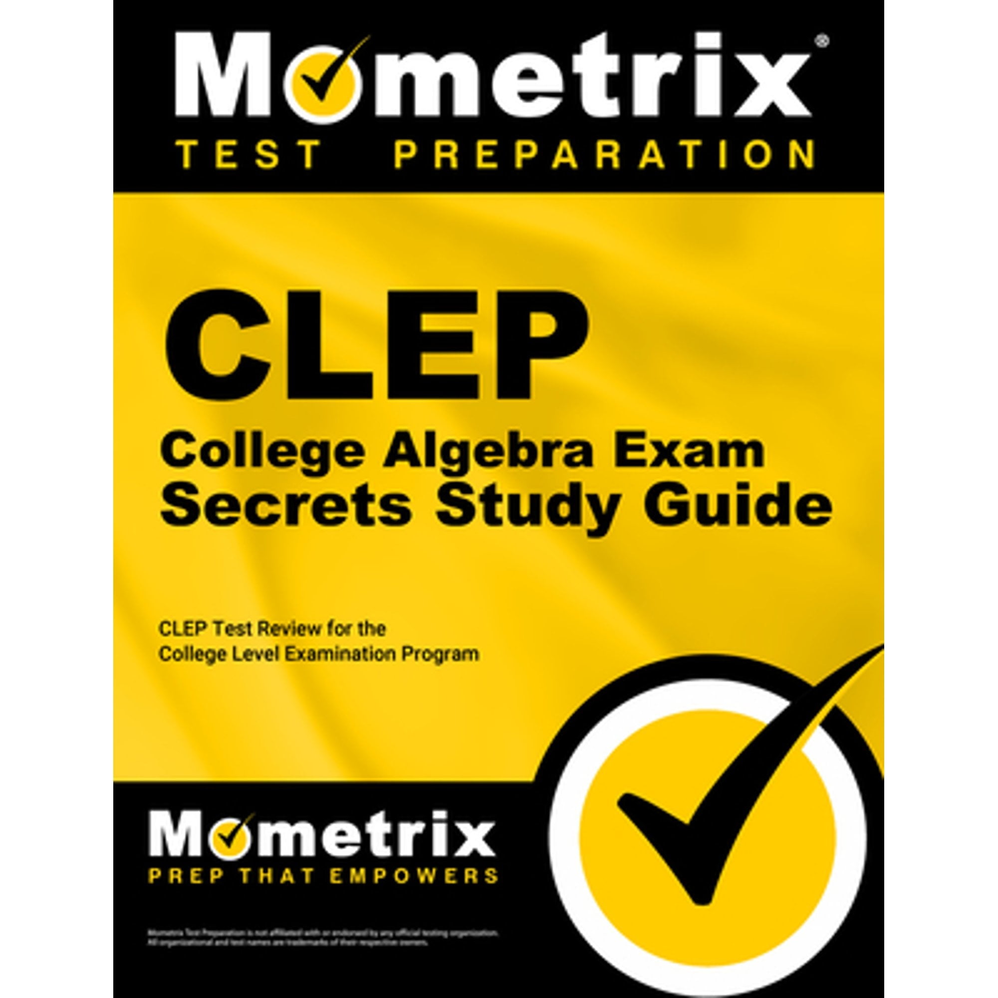 Secrets (Mometrix): CLEP College Algebra Exam Secrets Study Guide ...
