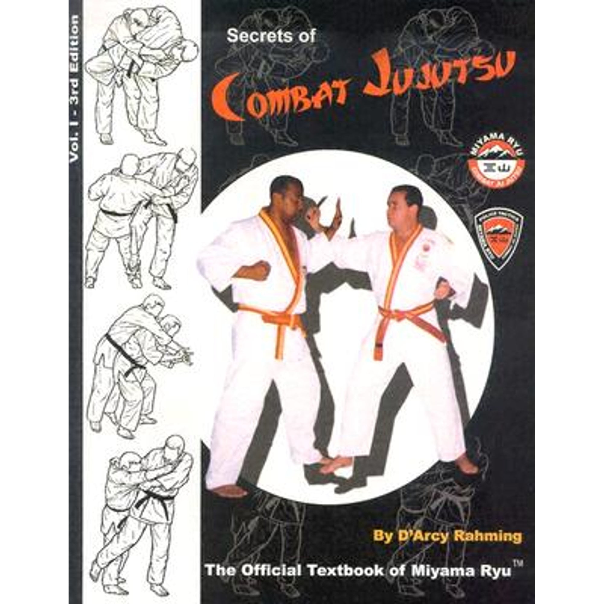 Pre-Owned Secrets of Combat Jujutsu Vol 1: The Official Textbook of the ...