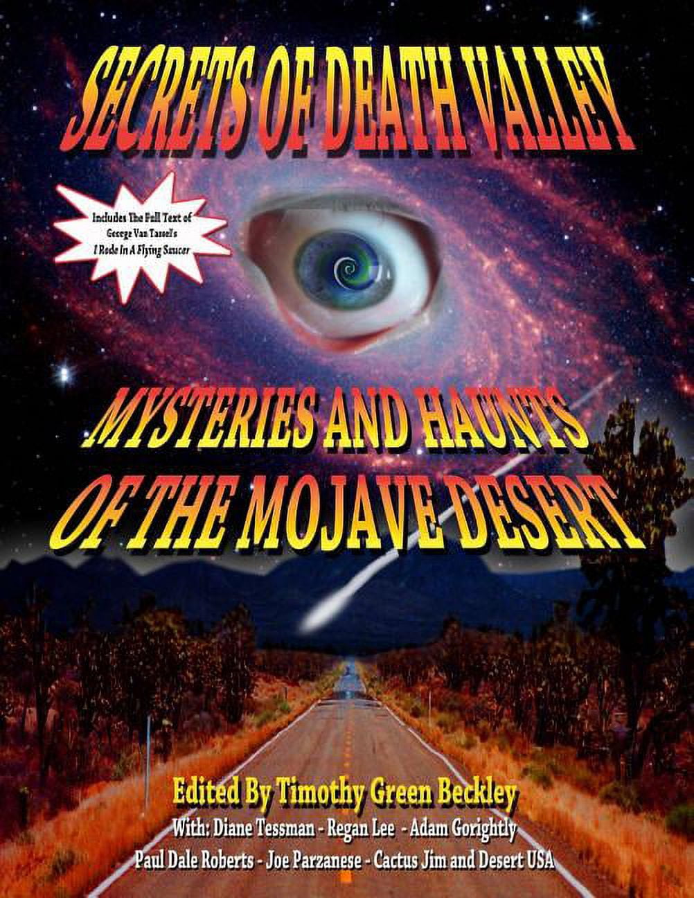 Secrets of Death Valley: Mysteries and Haunts of the Mojave Desert ...