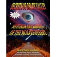 Secrets Of Death Valley: Mysteries And Haunts Of The Mojave Desert ...