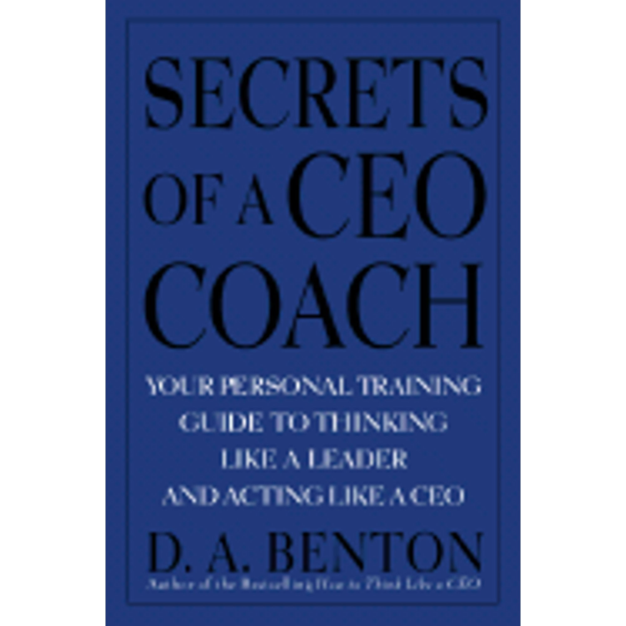 Secrets of a CEO Coach - Walmart.com