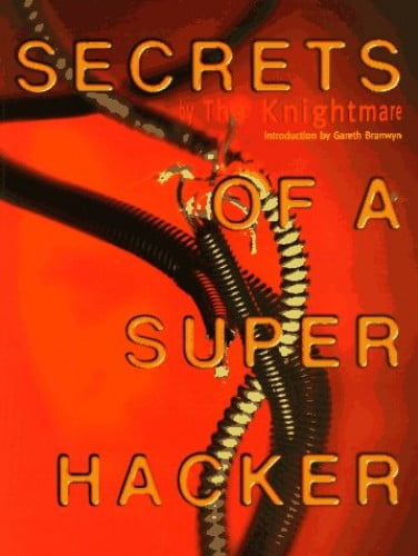 Pre-Owned Secrets of a Super Hacker Paperback Knightmare - Walmart.com