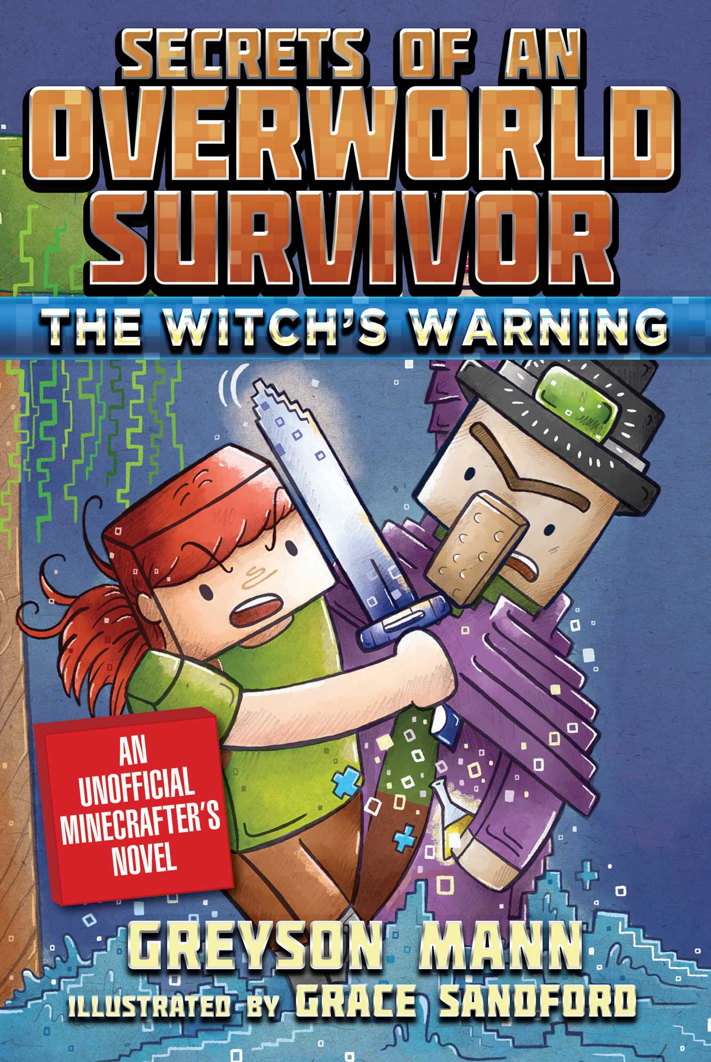Secrets of an Overworld Survivor: The Witch's Warning : Secrets of an Overworld Survivor, #5 ...