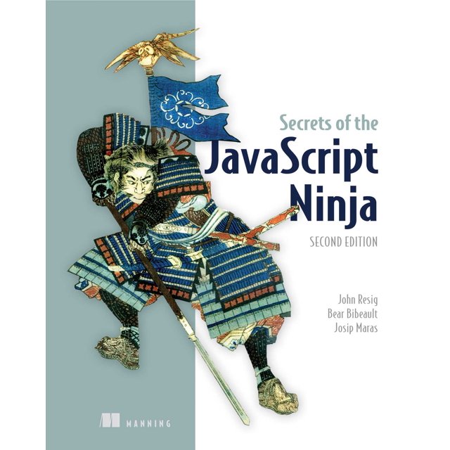 Secrets of the JavaScript Ninja (Edition 2) (Paperback) - Walmart.com