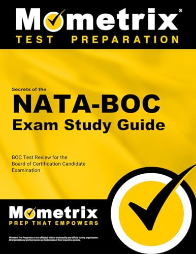 Pre-Owned Secrets of the NATA-BOC Exam Study Guide: NATA-BOC Test ...