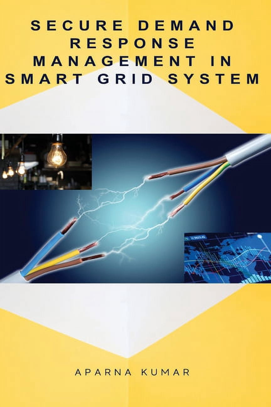 Secure Demand Response Management in Smart Grid System (Paperback ...