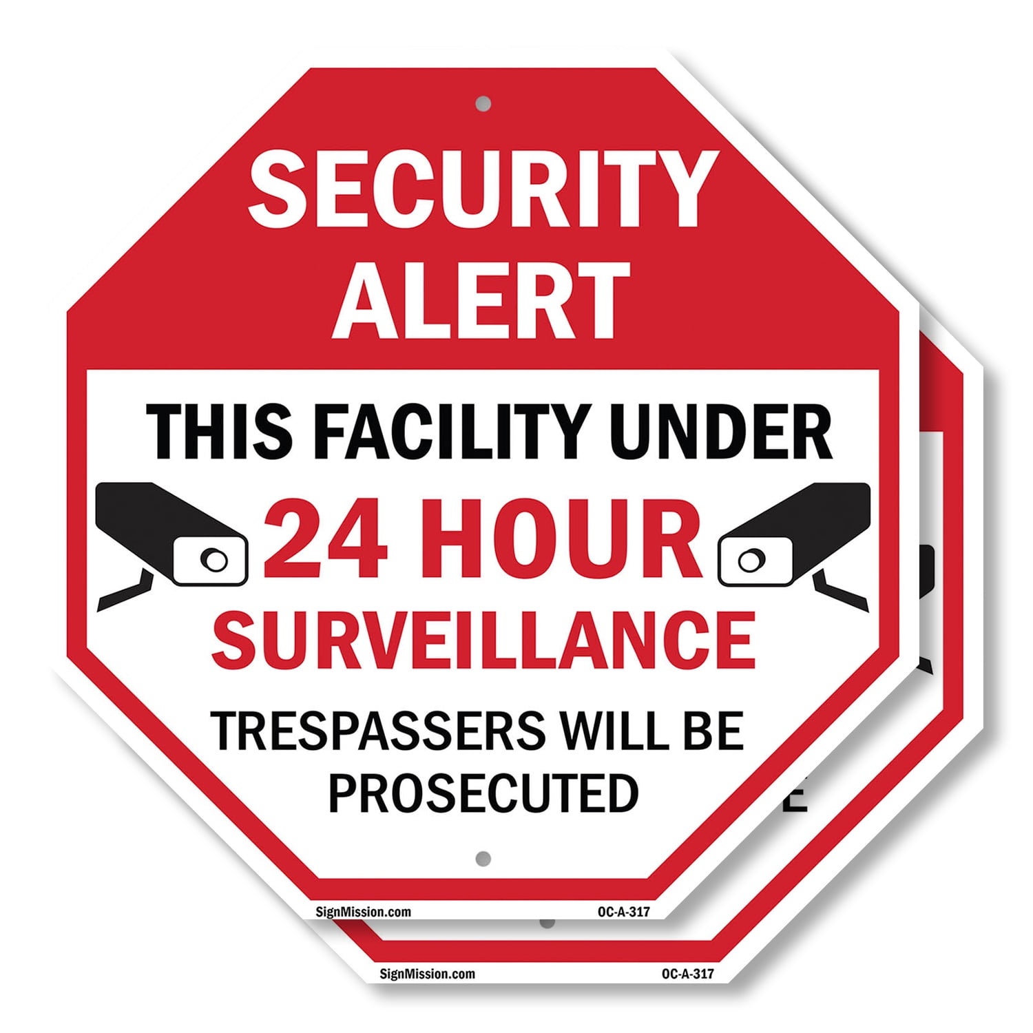 Security Alert This Facility Under 24 Hour Surveillance Trespassers ...