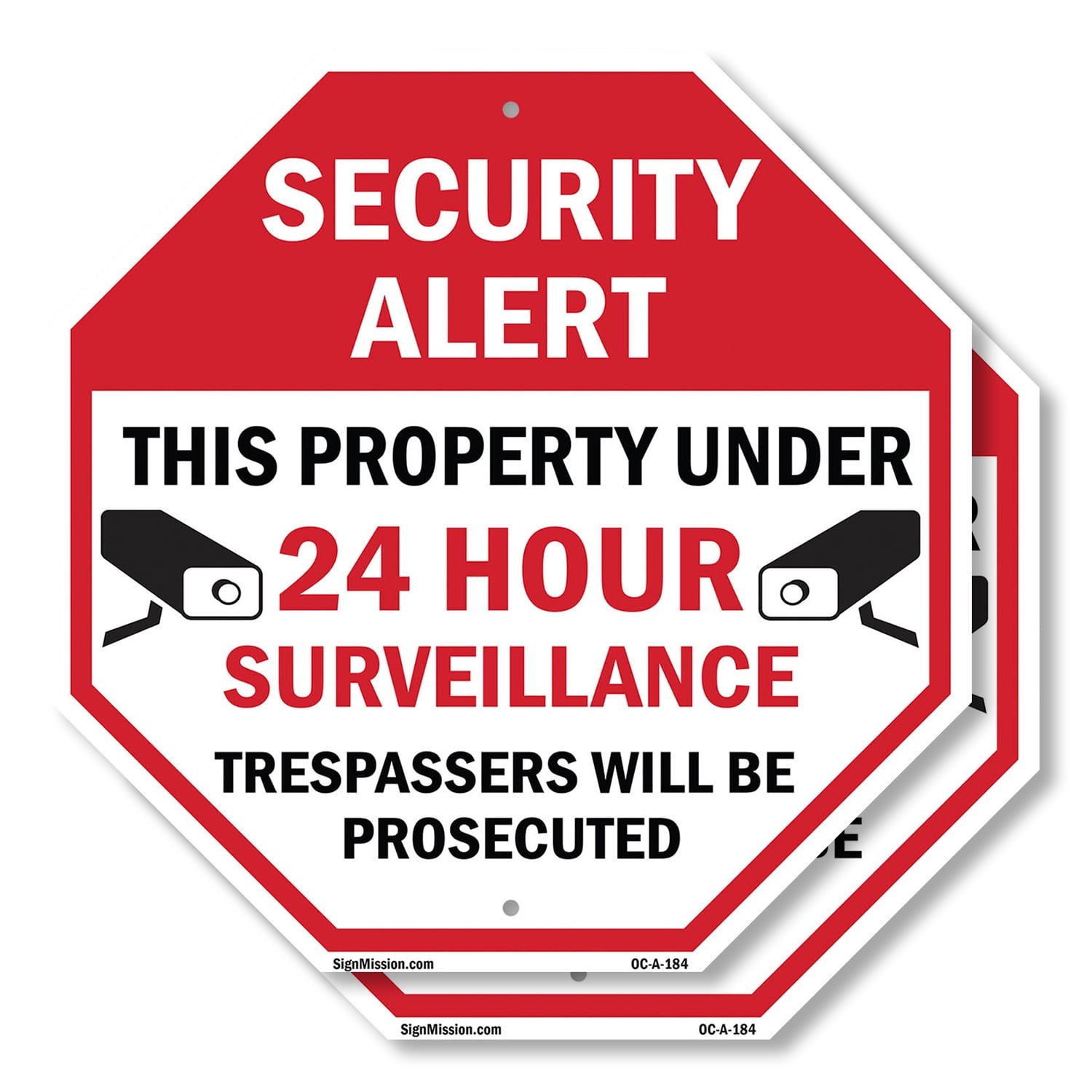 Security Alert This Property Under 24 Hour Surveillance Trespassers ...
