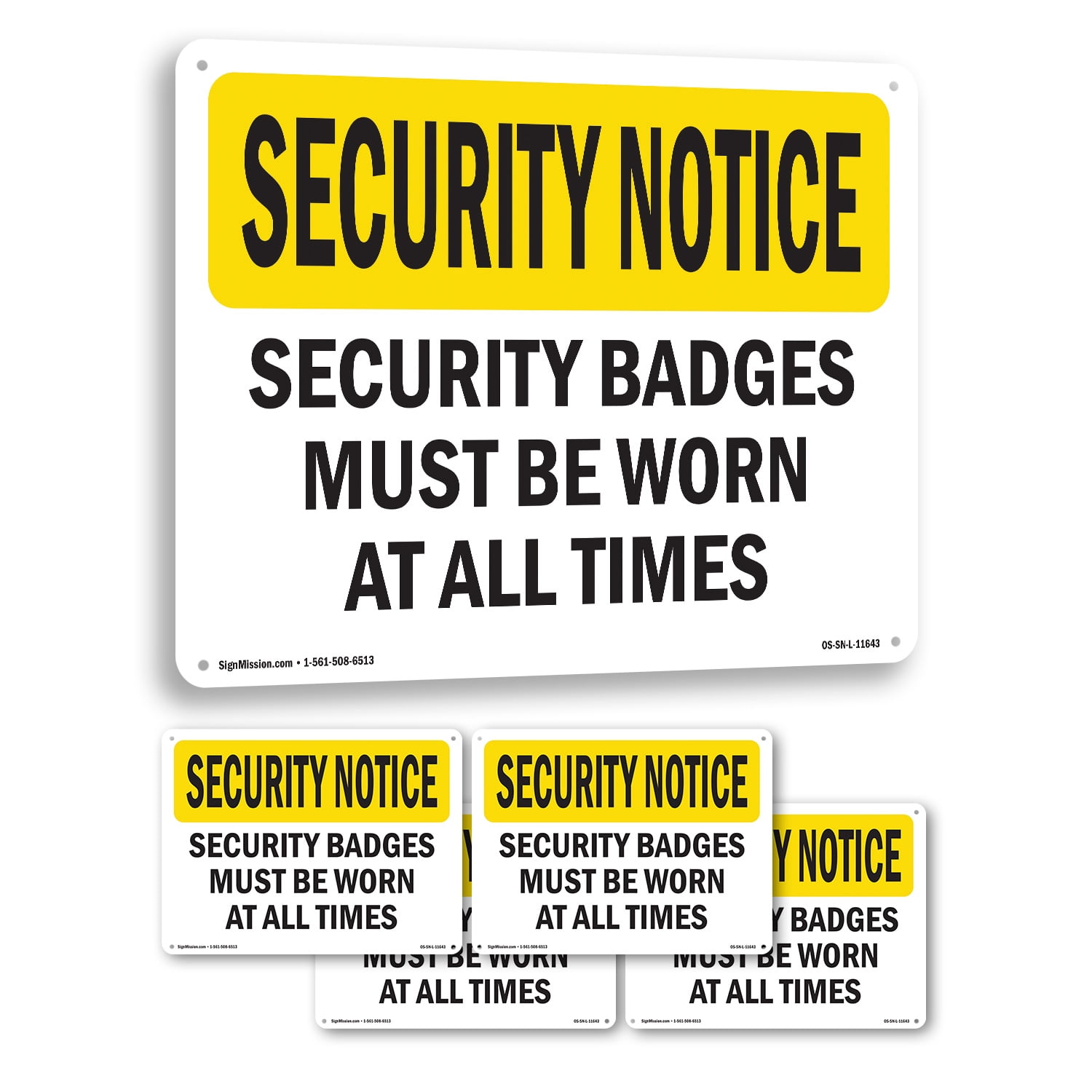 Security Badges Must Be Worn OSHA Security Notice Aluminum Sign 24 Inch ...