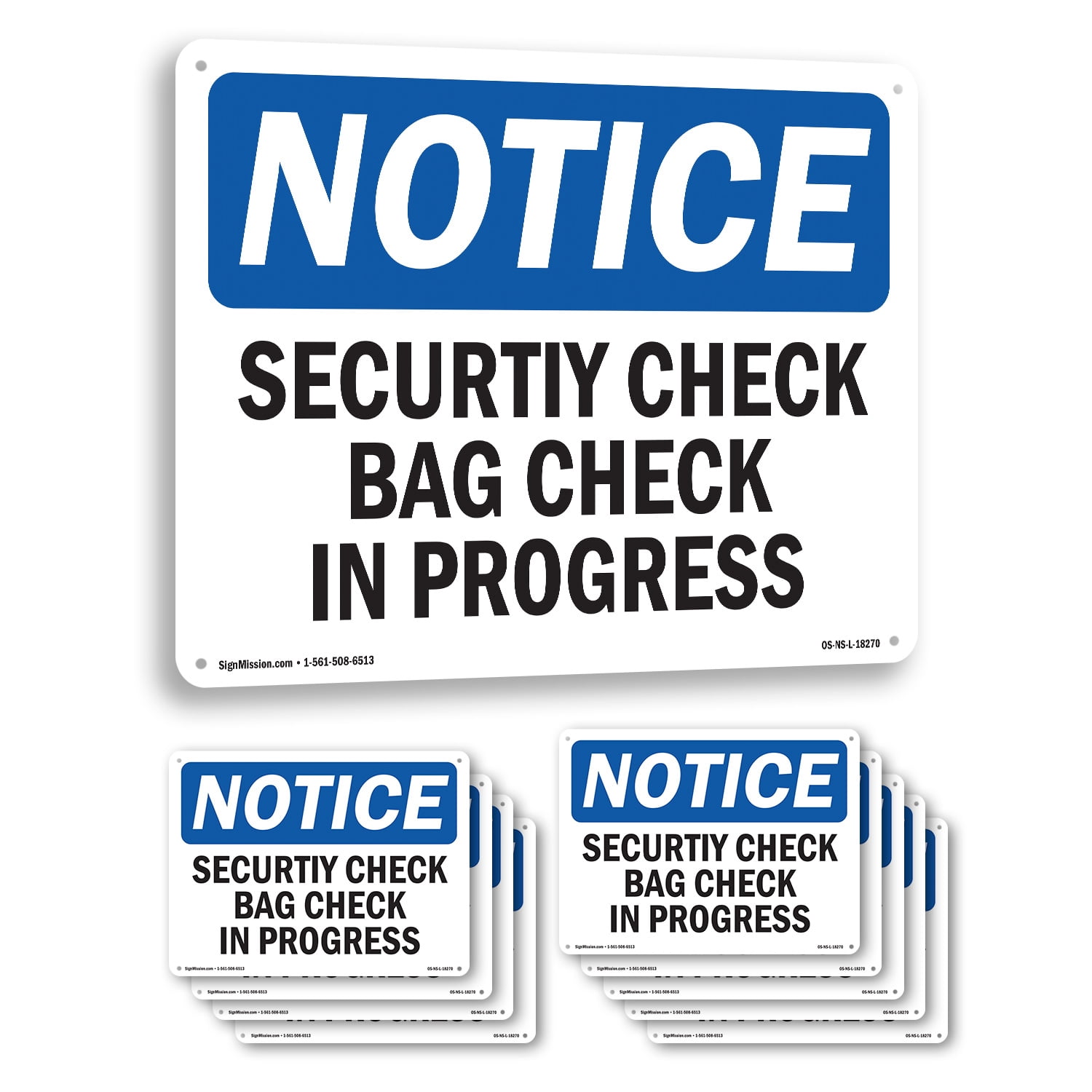 Security Check Bag Check In Progress OSHA Notice Rigid Plastic Sign 10 ...