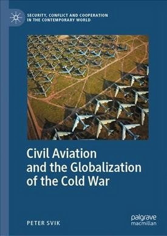 Security, Conflict and Cooperation in the Contemporary World: Civil ...