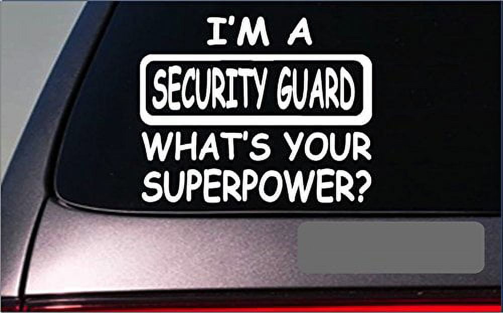 Security Guard Superpower Sticker *G445* 8" Vinyl Decal cop handcuffs ...