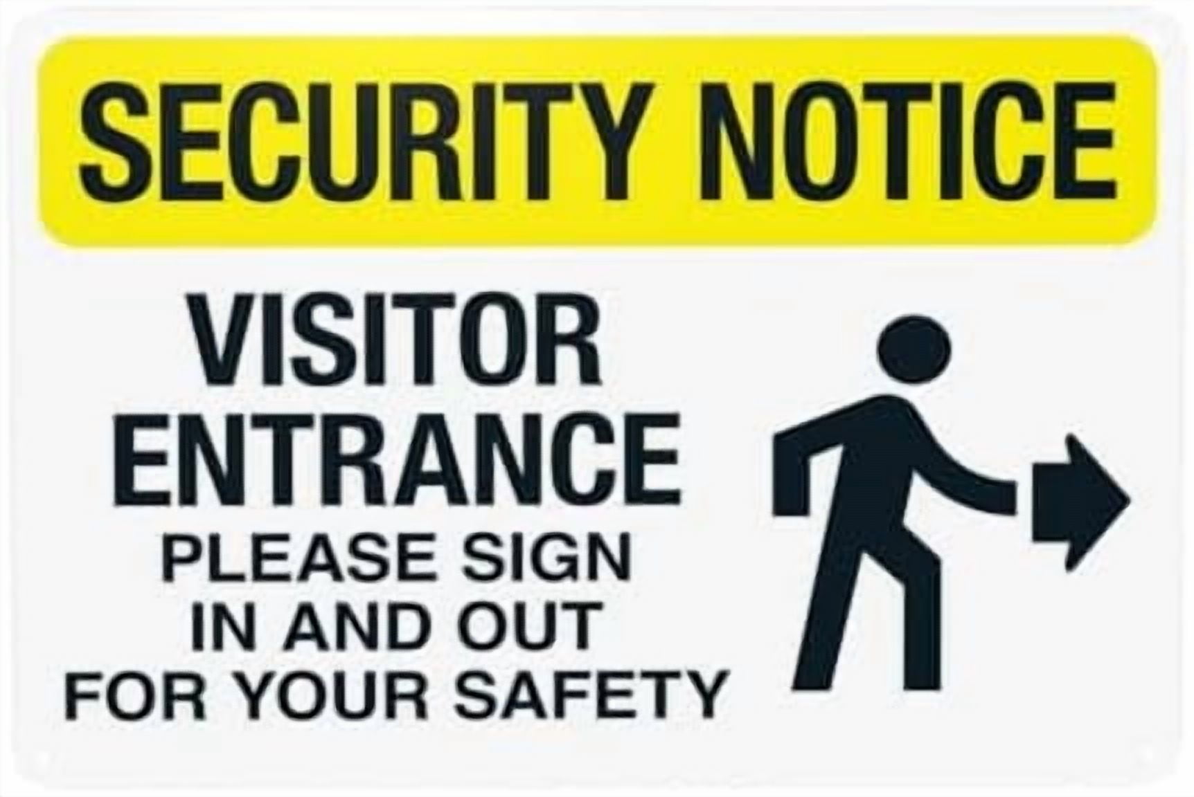 Notice Visitor Entrance Please Sign In And Out With Right Arrow Warning ...
