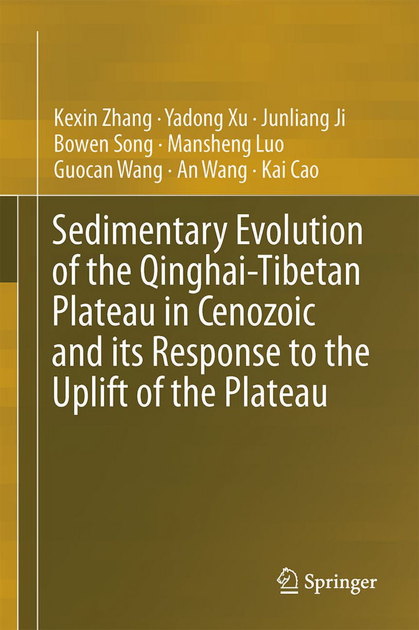 Sedimentary Evolution of the Qinghai-Tibetan Plateau in Cenozoic and ...