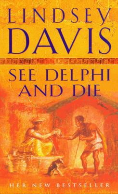 Pre-Owned See Delphi and Die (Mass Market Paperback) 009944528X ...