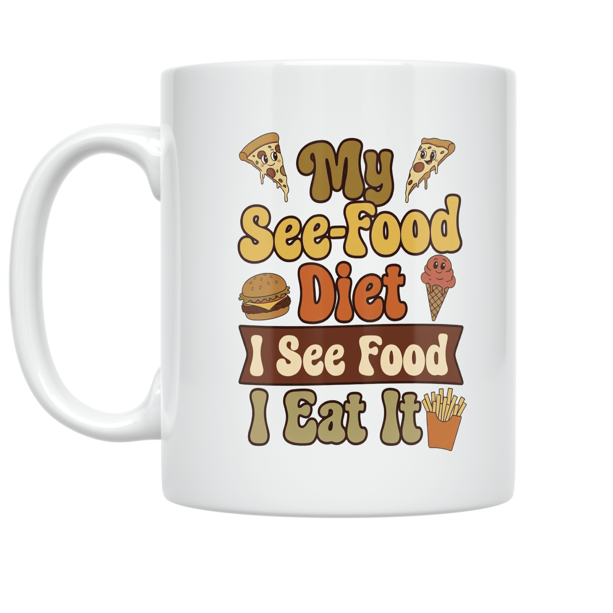 See Food Diet Humor - Foodie Enthusiast - 11 oz Ceramic Coffee Mug ...