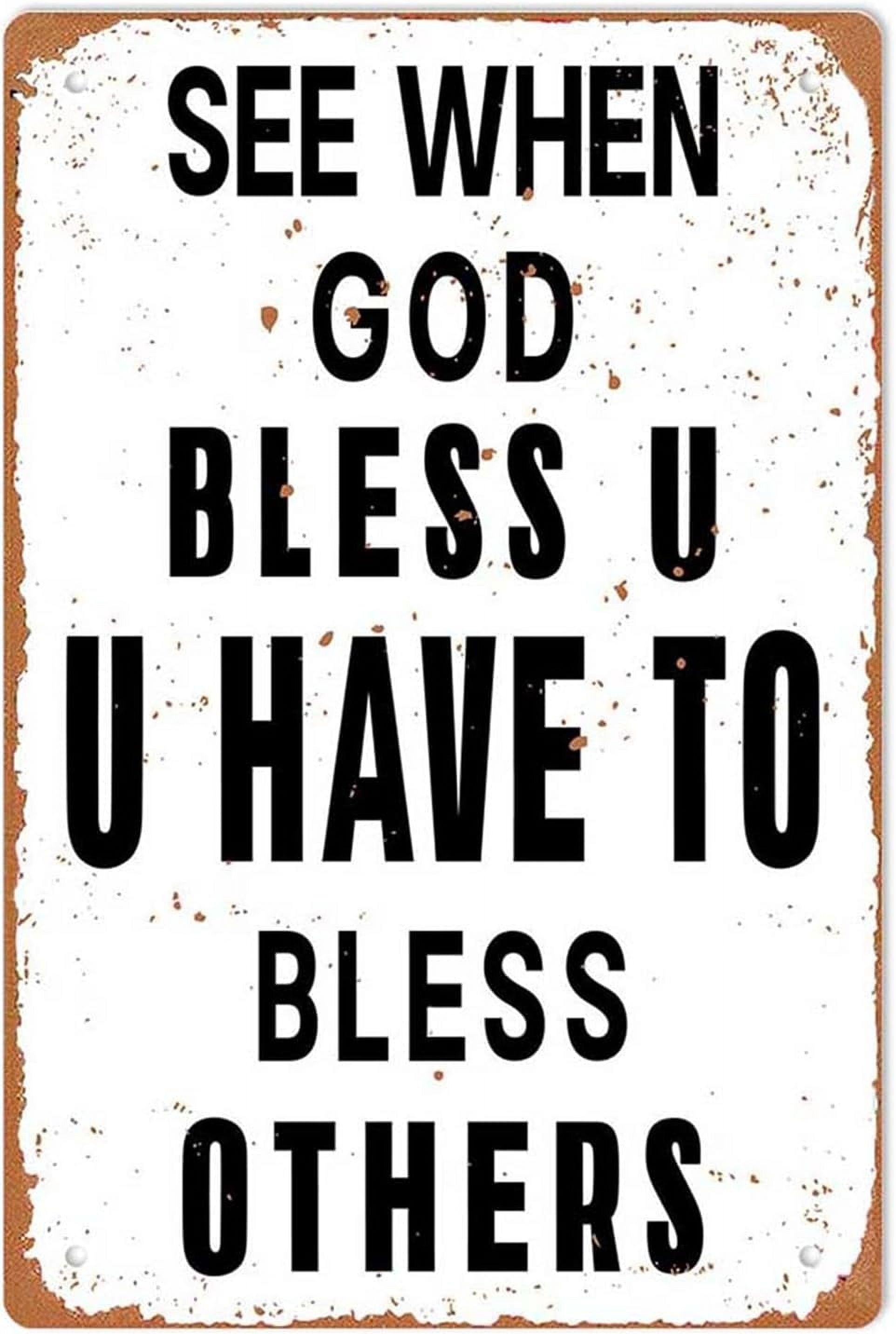 See When God Bless U Signs-Metal Tin Exquisite Wall Art Decor ...