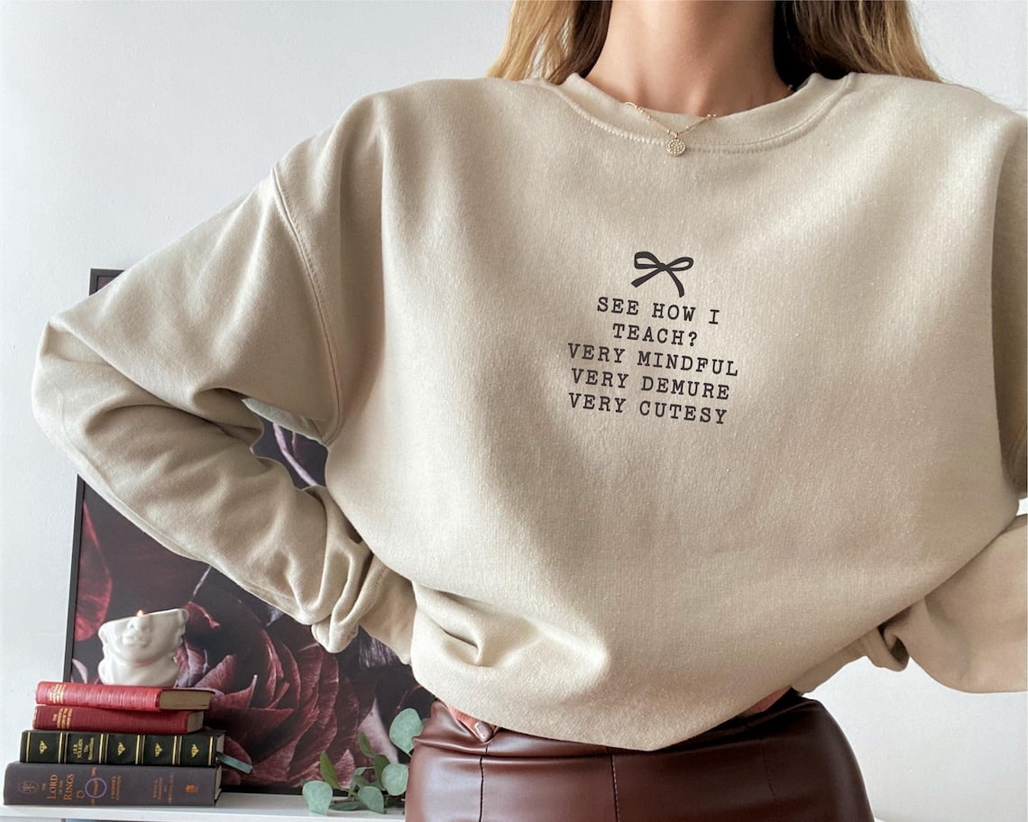See How I Teach Very Mindful Very Demure Viral Teacher Sweater, Teacher ...