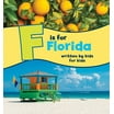 See-My-State Alphabet Book: F Is for Florida: Written by Kids for Kids ...