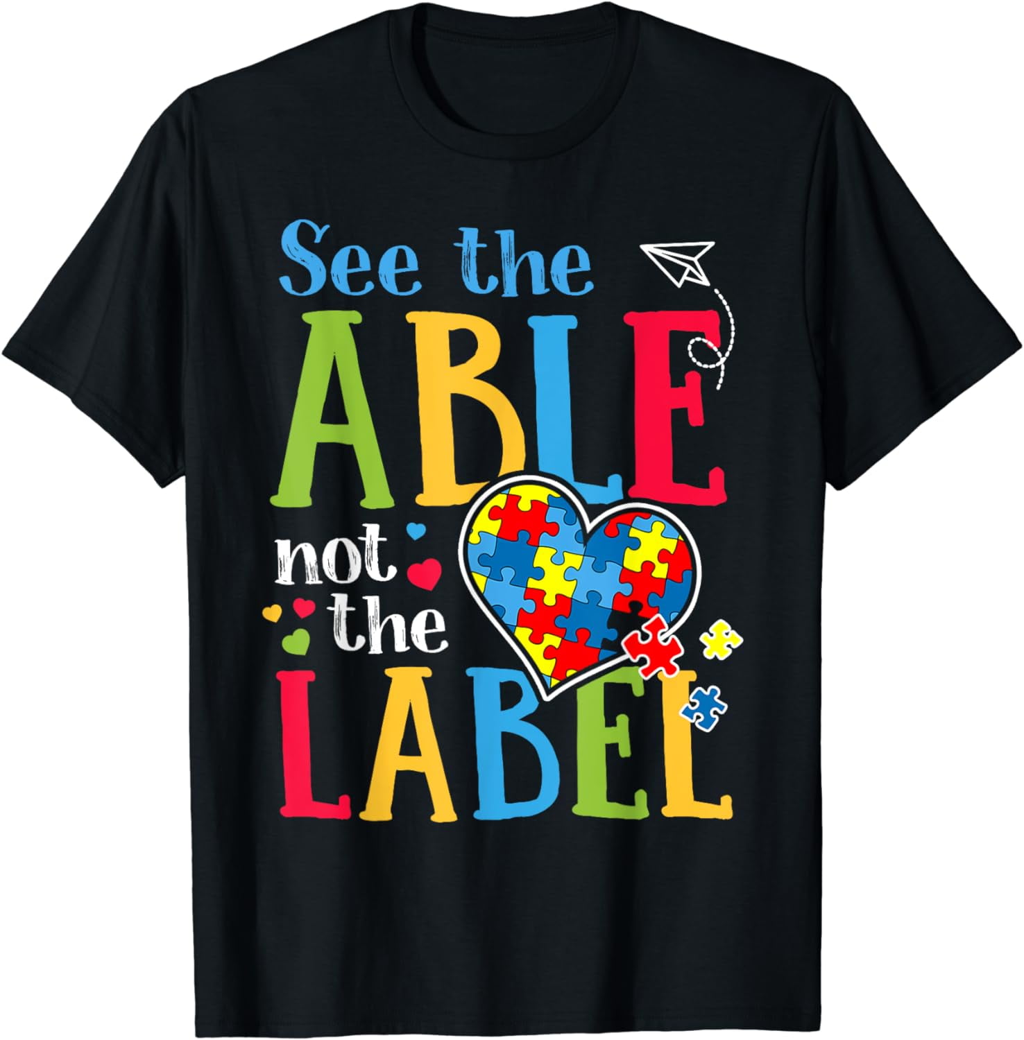 See The Able Not The Label Shirt Autism Puzzle Love Heart T-Shirt ...