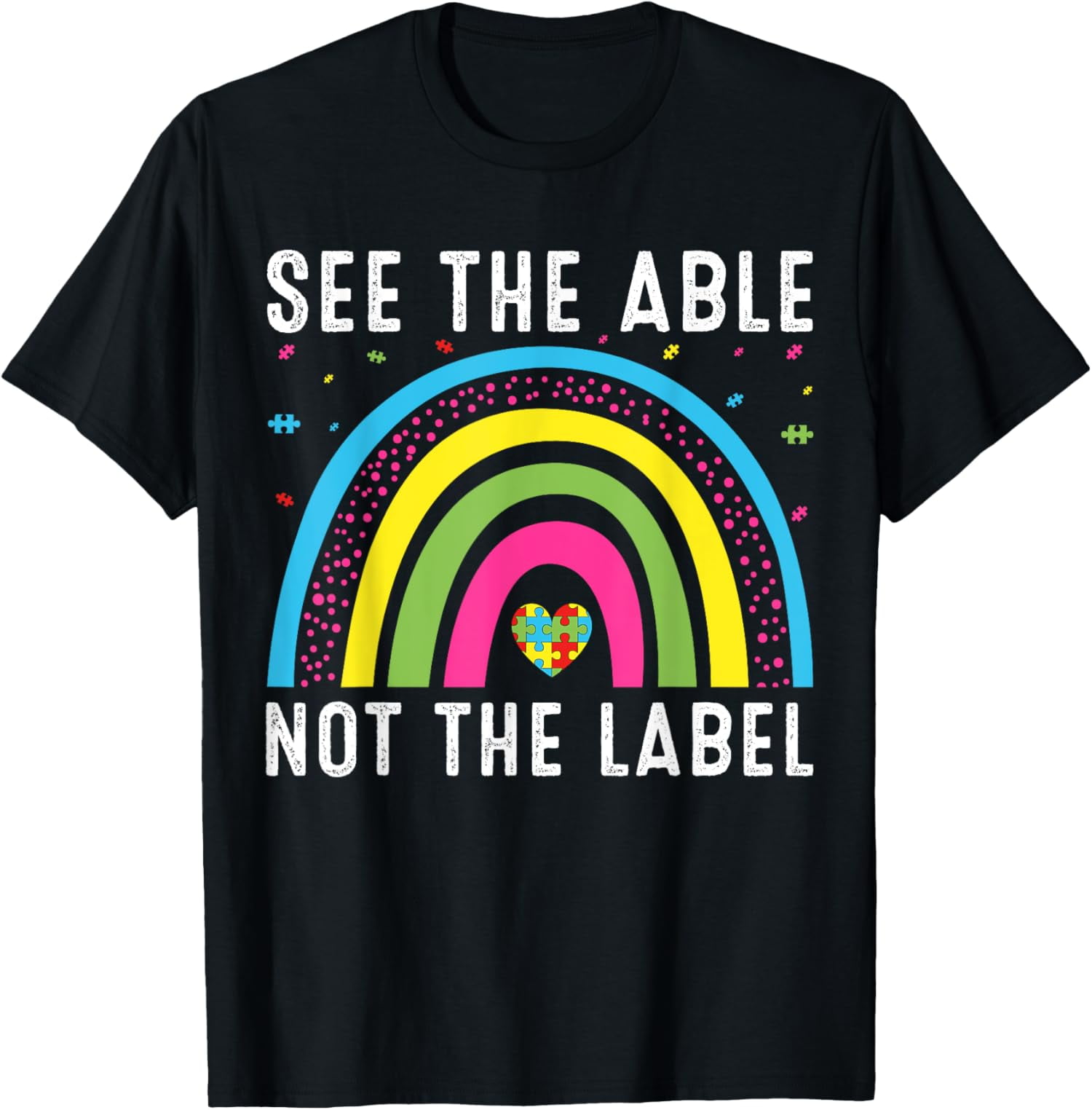 See The Able Not The Label T-Shirt - Walmart.com