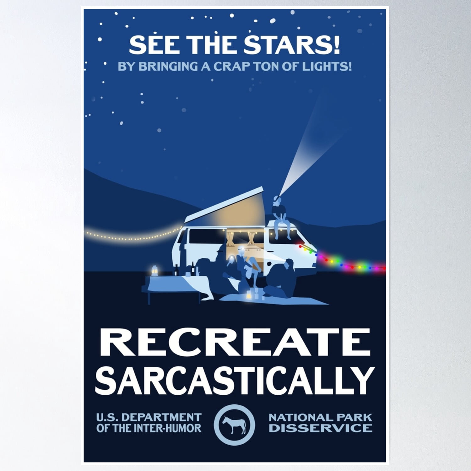 See The Stars! - Recreate Sarcastically Poster Wall Art, Modern Wall ...